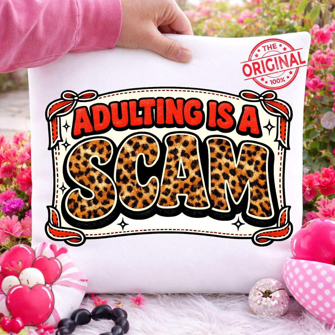Adulting is a Scam PNG, Adult Humor PNG, Trendy Checkered Western PNG ...