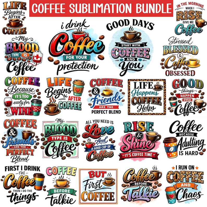 Coffee Sublimation Png Bundle,png Design,digital Download. - Etsy