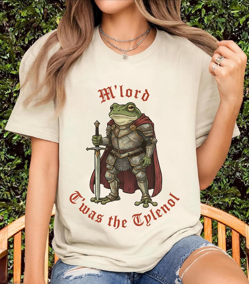 Tylenol Png, Twas the Tylenol M'lord: Funny Anti RFK Jr Frog Liberal ...