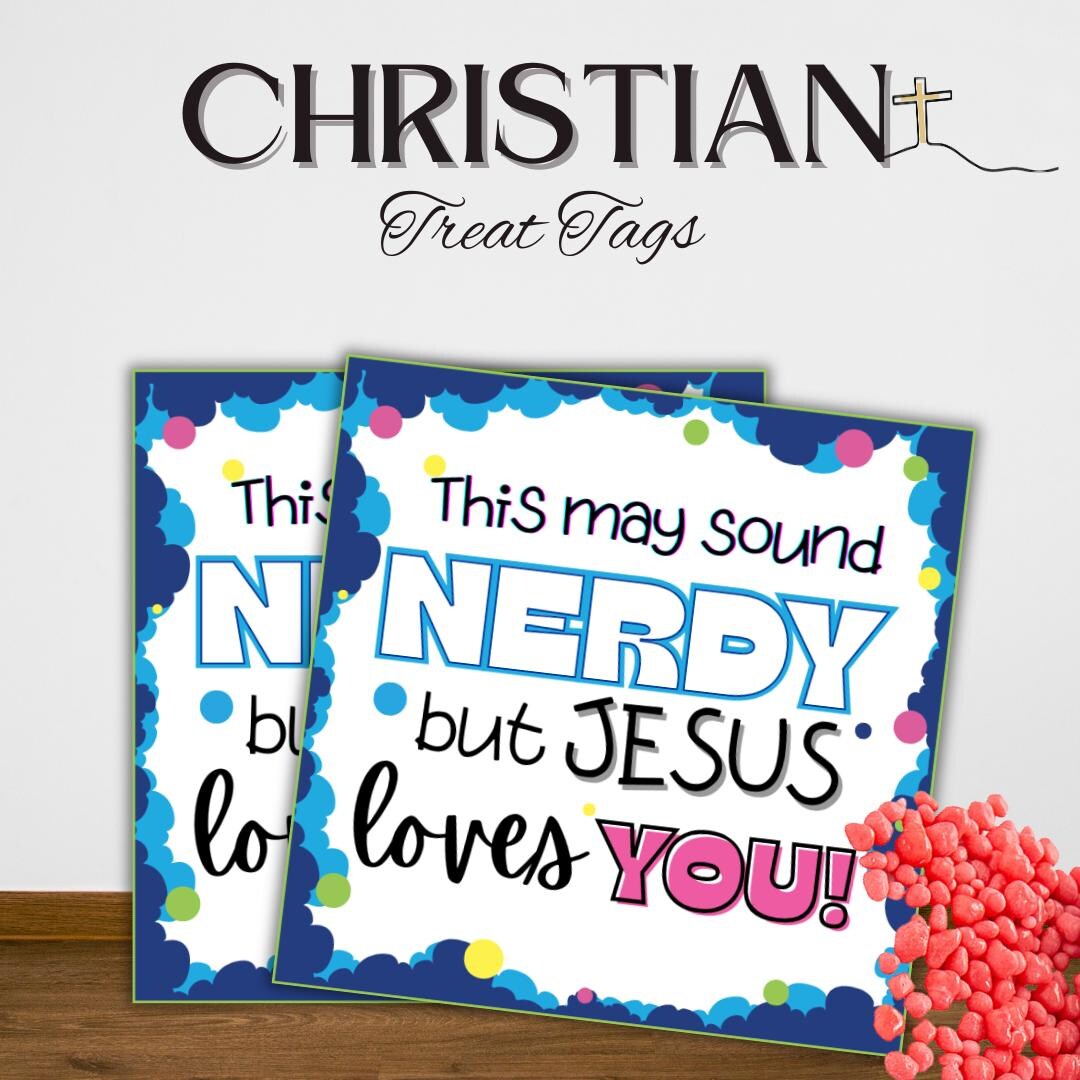 Christian Nerd Candy Tags | “this May Sound Nerdy” Faith Snack Tag ...
