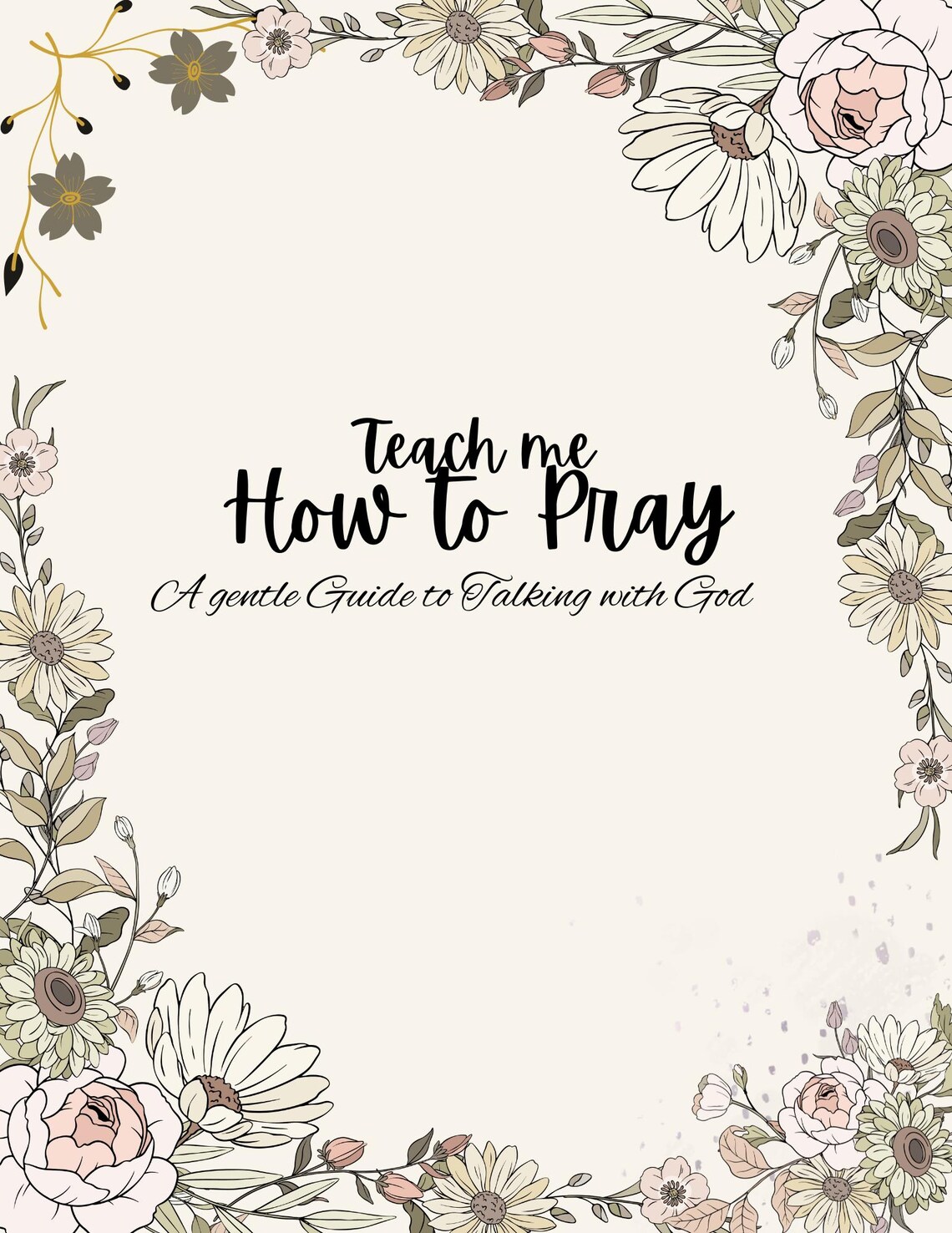 Teach Me How to Pray – Printable Prayer Bundle | Bible-based Prayer ...