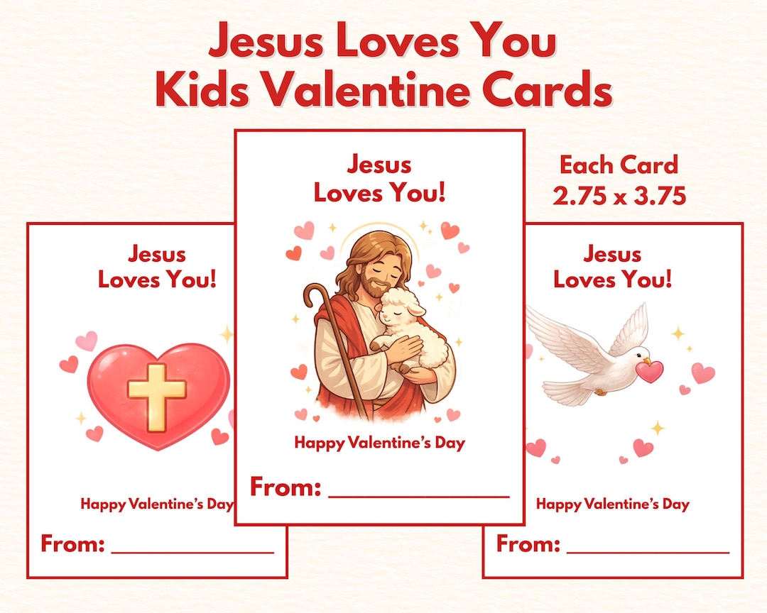Christian Valentine Cards for Kids, Jesus Loves You, Printable ...