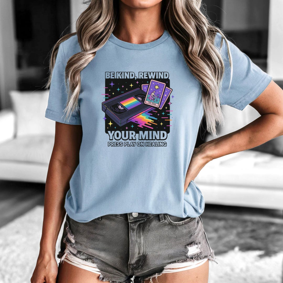 Self Care VHS T-shirt: Be Kind Rewind Shirt Inspiring Gifts Cool Comfort Color Shirt - Etsy