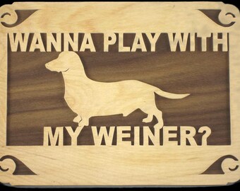 Play With My Weiner - Etsy