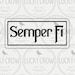 SEMPER FI, Marines, Svg, Dxf, Laser Cut Files, Engraving Files, Xtool ...