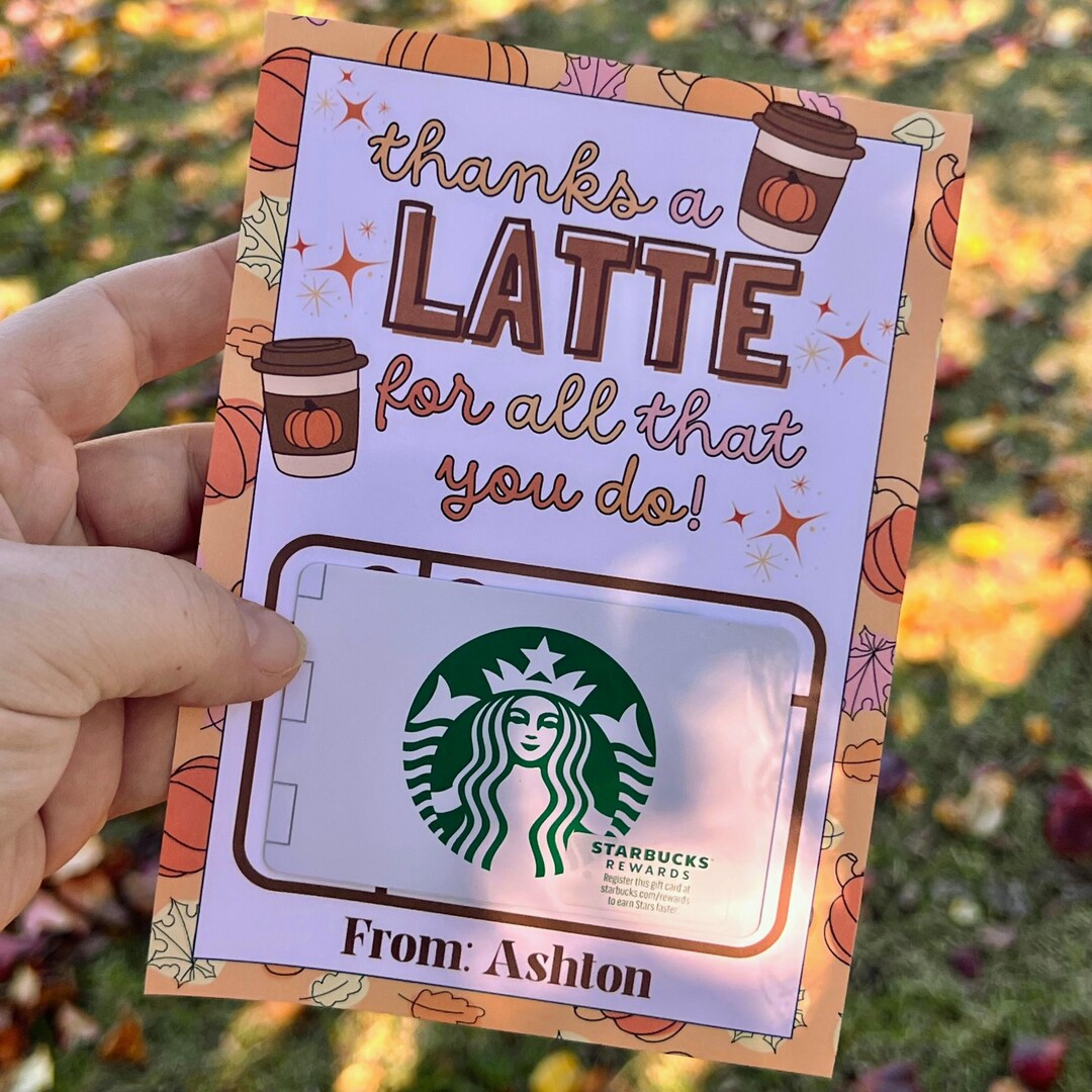 Thanks a LATTE Gift Card Holder | Fall Thanksgiving Teacher ...
