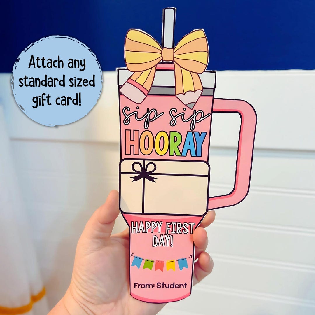 First Day Tumbler Gift Card Holder, Sip Sip Hooray Gift Card, Teacher ...