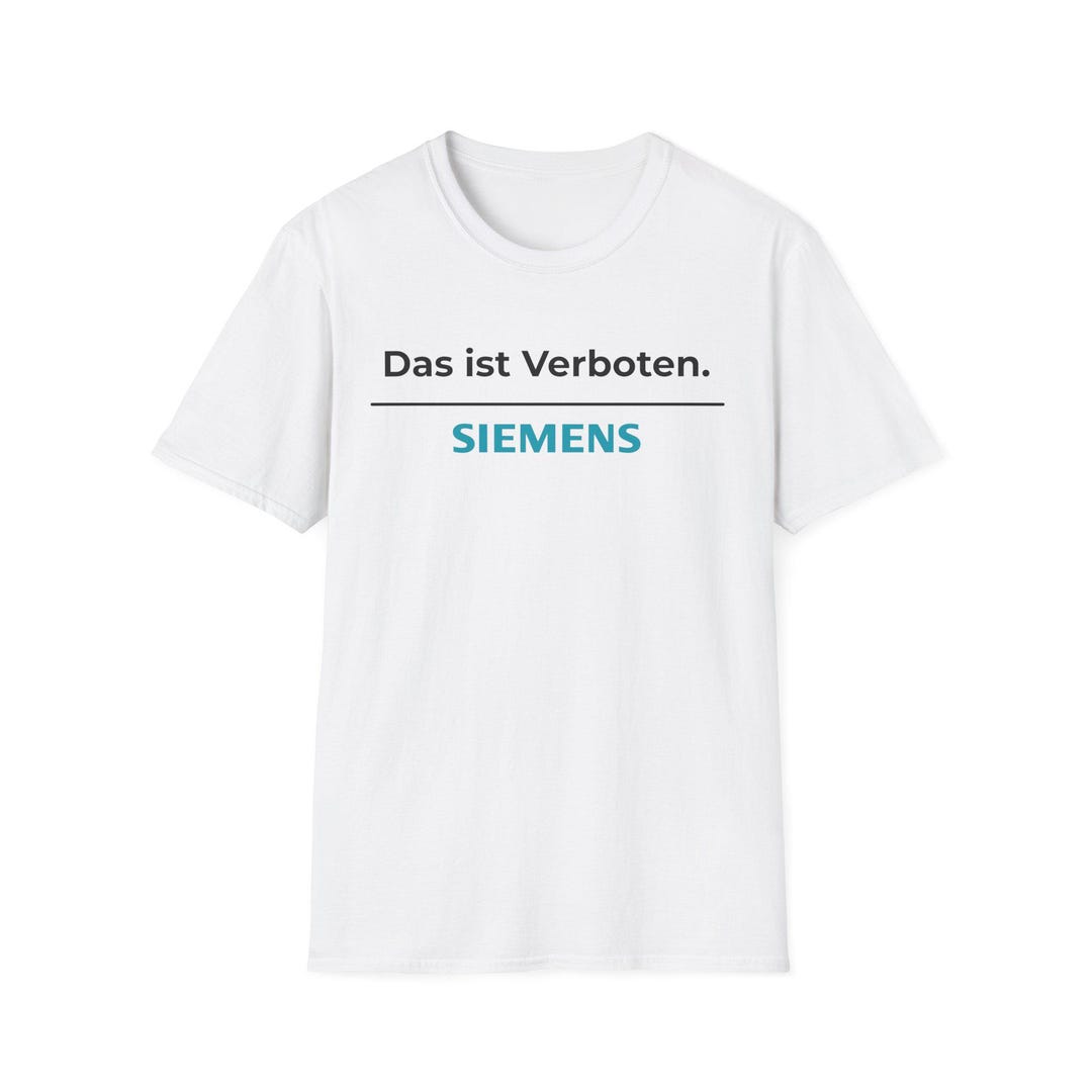 Das Ist Verboten Siemens T-shirt | German Corp T-shirt - Etsy