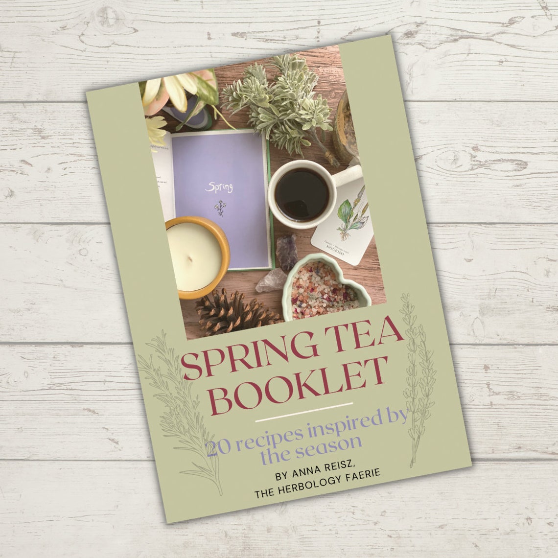 Spring Tea Recipe Booklet by the Herbology Faerie Herbal Tea Recipe ...