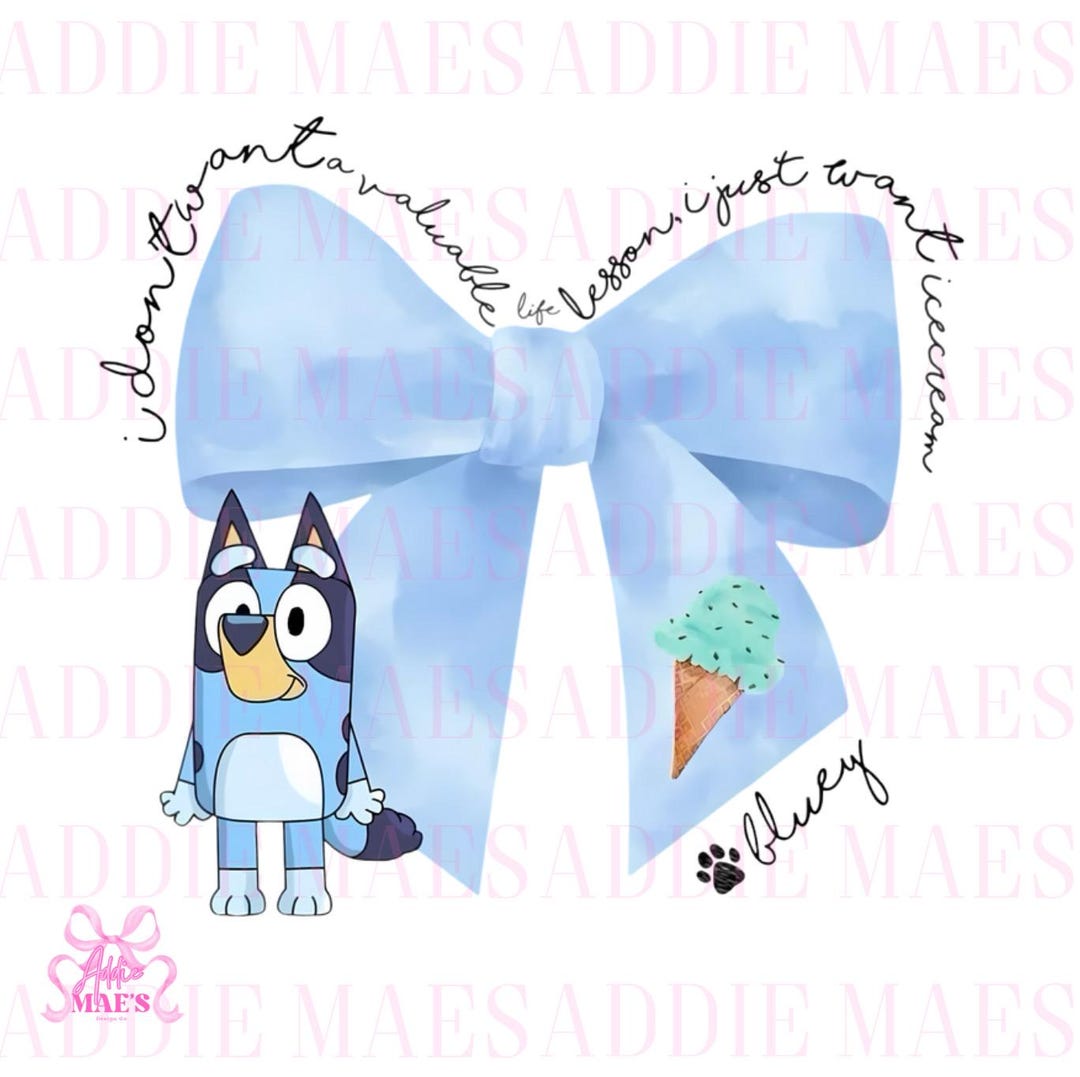 Bluey Icecream Coquette Bow PNG | Little Kid Bluey PNG | PNG Shirt ...