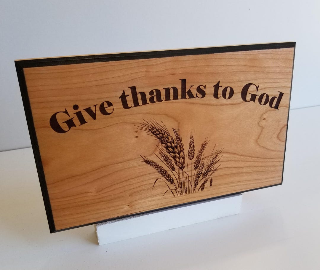 Solid Cherry Plaque "give Thanks to God" - Etsy
