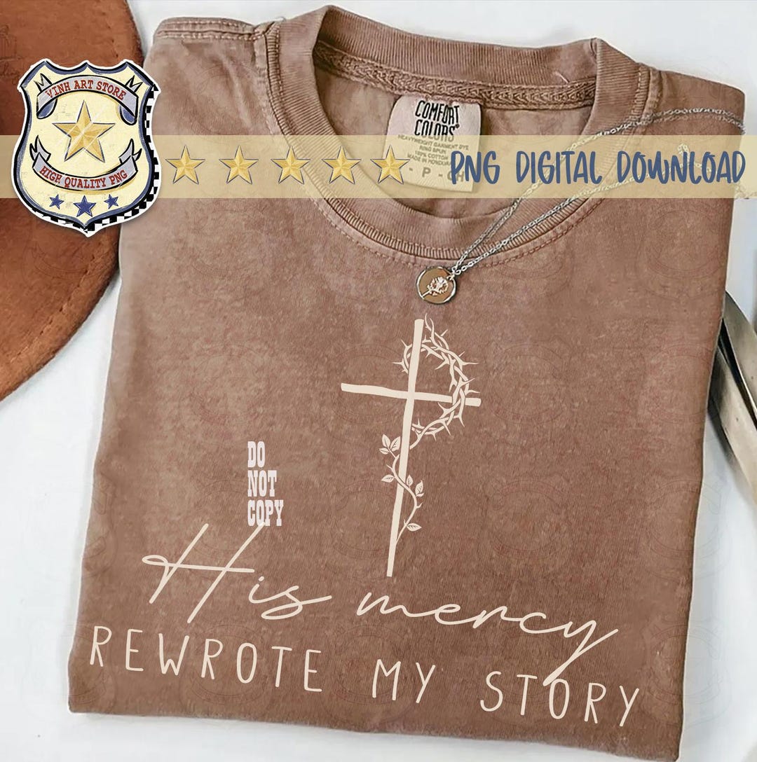 His Mercy Rewrote My Story Png, Minimalist Christian Png, Christian ...