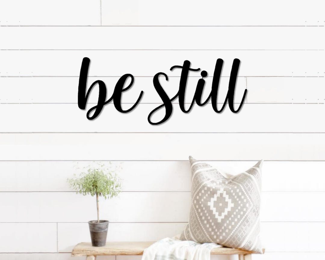 Be Still Metal Word Art | Kembara Script Word | Indoor Outdoor Be Still ...