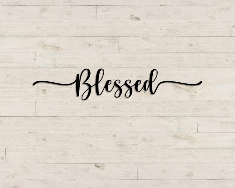 Blessed Metal Sign Word Art Honey Script Word Art Indoor Outdoor ...