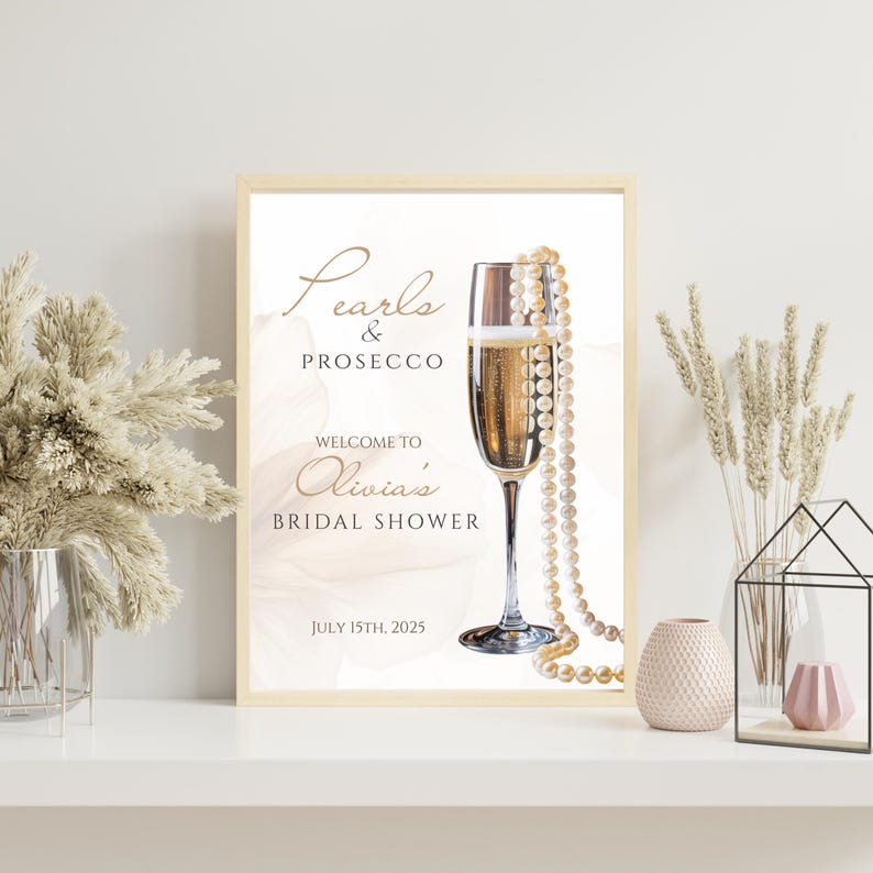 Pearls and Prosecco Bridal Shower Editable Welcome Sign, Bride-to-be ...