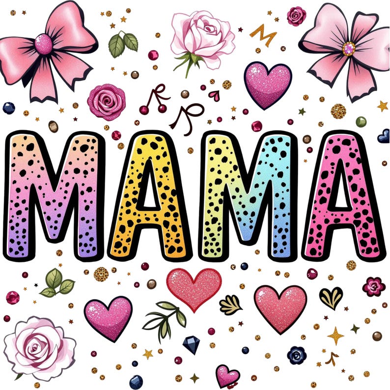 Rainbow MAMA Letters PNG: Gold Crown, Roses, Leopard Hearts (digital ...