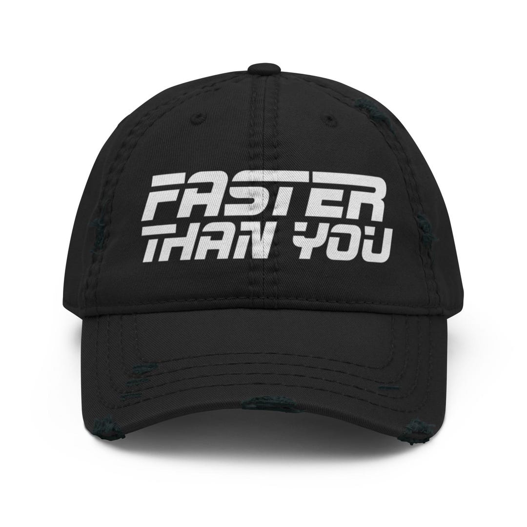 FAST CAP- "faster Than YOU Hat" – Bold Speed Statement Cap, Black ...