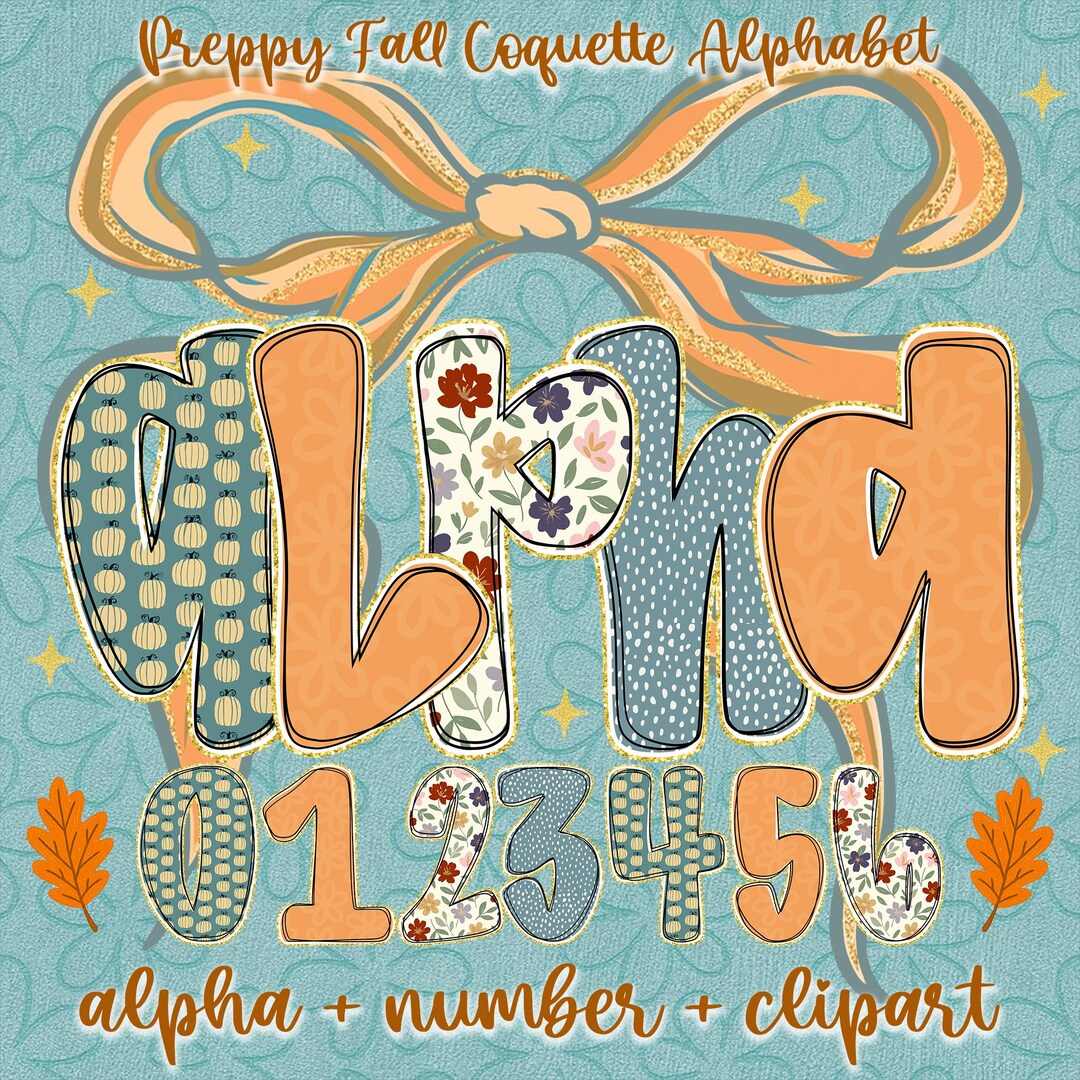 Preppy Floral Fall Coquette Alphabet PNG Set – Brushstroke Letters ...