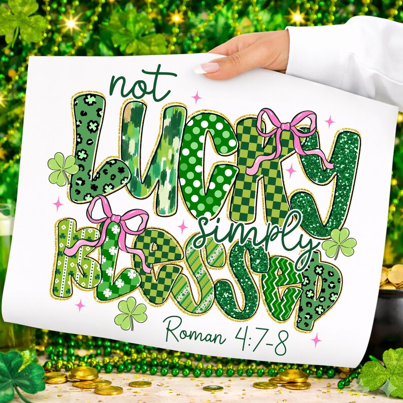 Not Lucky Simply Blessed PNG – St Patrick’s Day Christian Sublimation ...