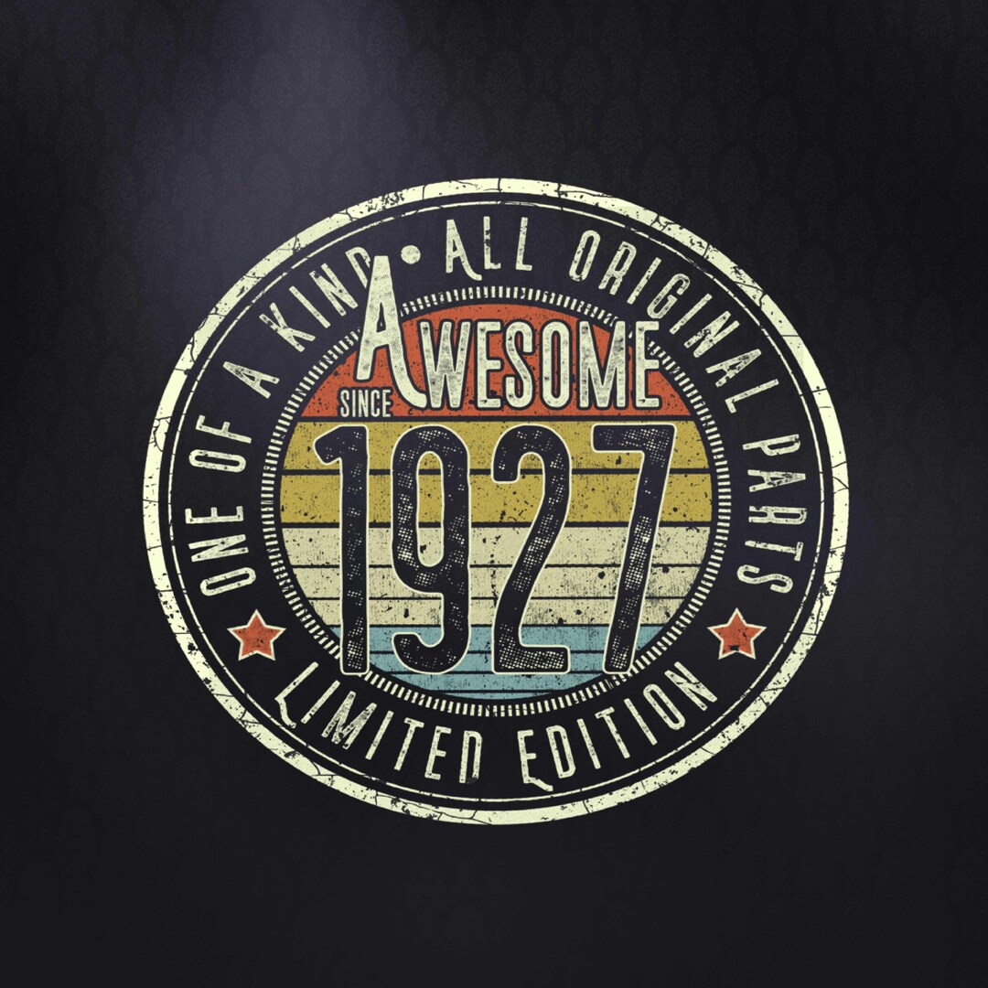 Proudly Vintage Since 1927-98th Bday Retro Celebration PNG Digital ...
