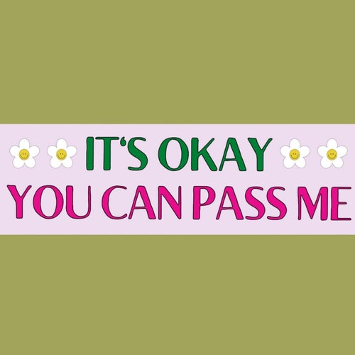 Funny Bumper Sticker: You Can Pass Me Retro Sticker for - Etsy
