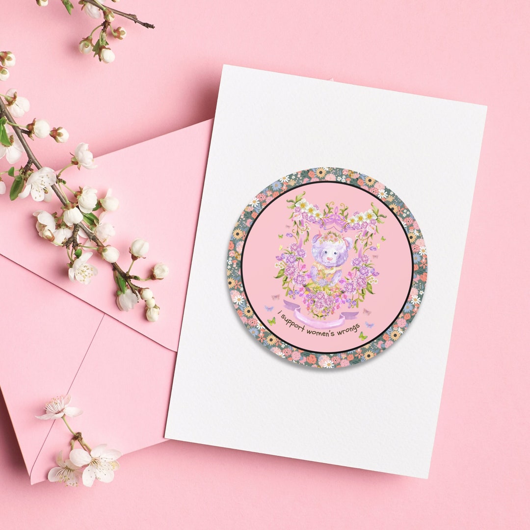 Funny Feminist Sticker With Cottagecore Bear: I Support Women's Wrongs ...