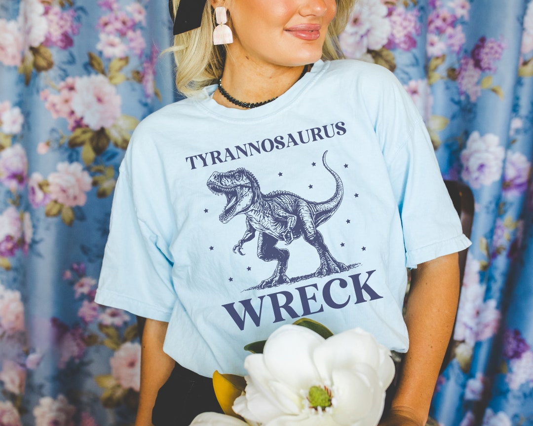 Funny Unhinged Dinosaur Tee Shirt for Friend Who Loves Dinosaurs ...