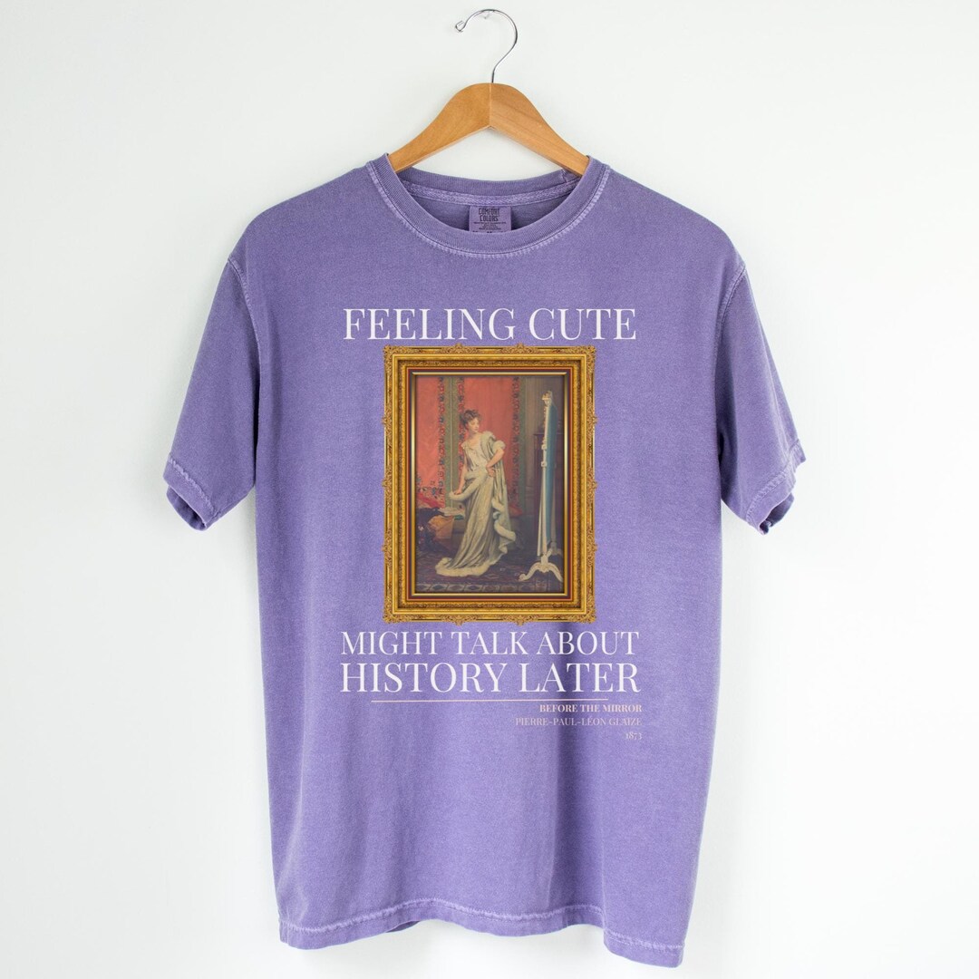 Funny Historic Art Tee Shirt for Cool Girls Who Love History, Cute ...