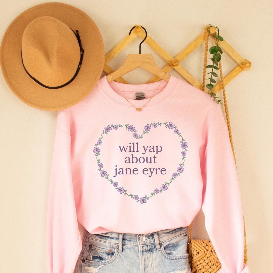 Charlotte Bronte Jane Eyre Sweatshirt for Book Lover Who Loves Gothic ...