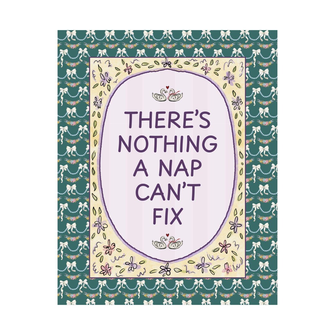 There's Nothing a Nap Can't Fix Poster Print: Colorful Maximalist Wall ...