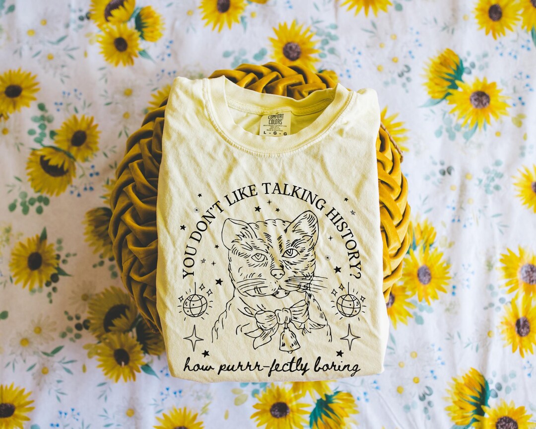 Funny History Tee Shirt for Historian Who Loves Cats, Cute History ...