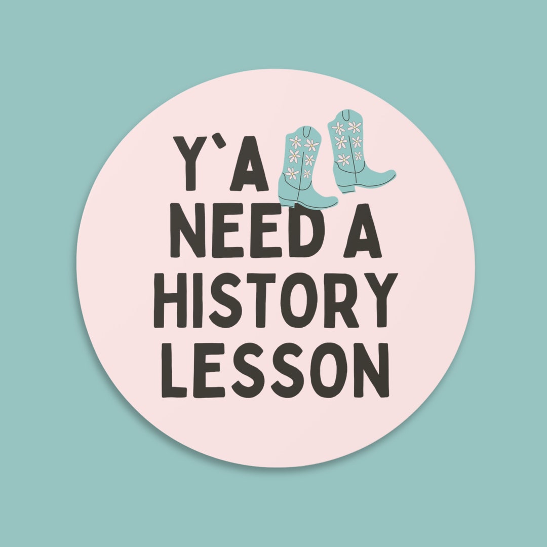 Cute Groovy Western History Sticker, History Teacher: Y'all Need A ...