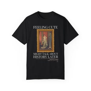 Funny Historic Art Tee Shirt for Cool Girls Who Love History, Cute ...
