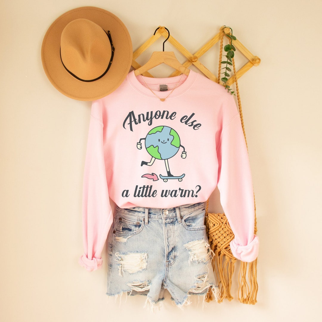 Retro Political Sweatshirt: Cute Earth Skateboarding A Little Warm ...