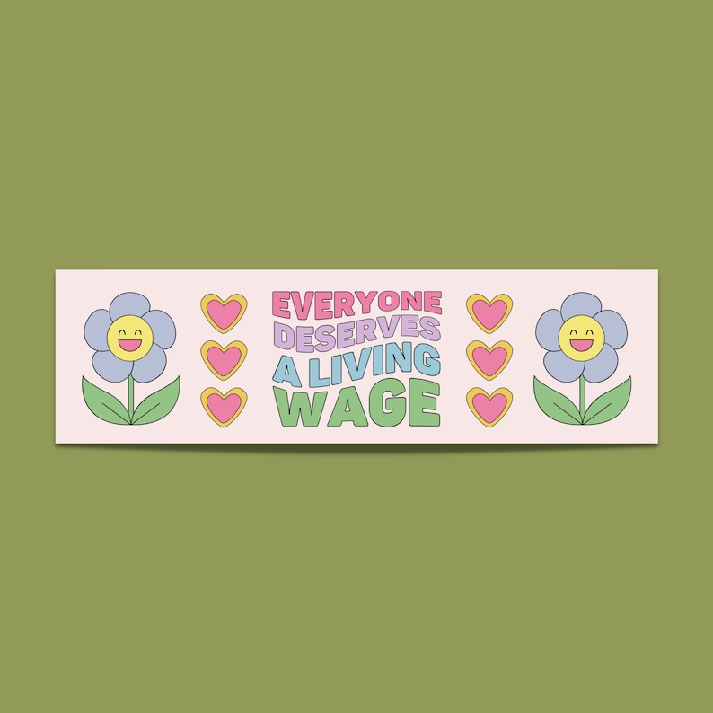 Leftist Bumper Sticker: Everyone Deserves a Living Wage - Etsy