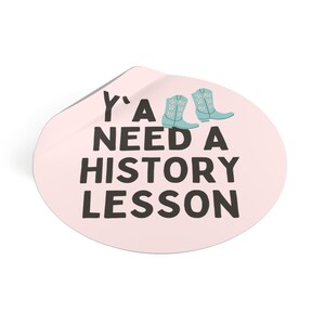 Cute Groovy Western History Sticker, History Teacher: Y'all Need A ...