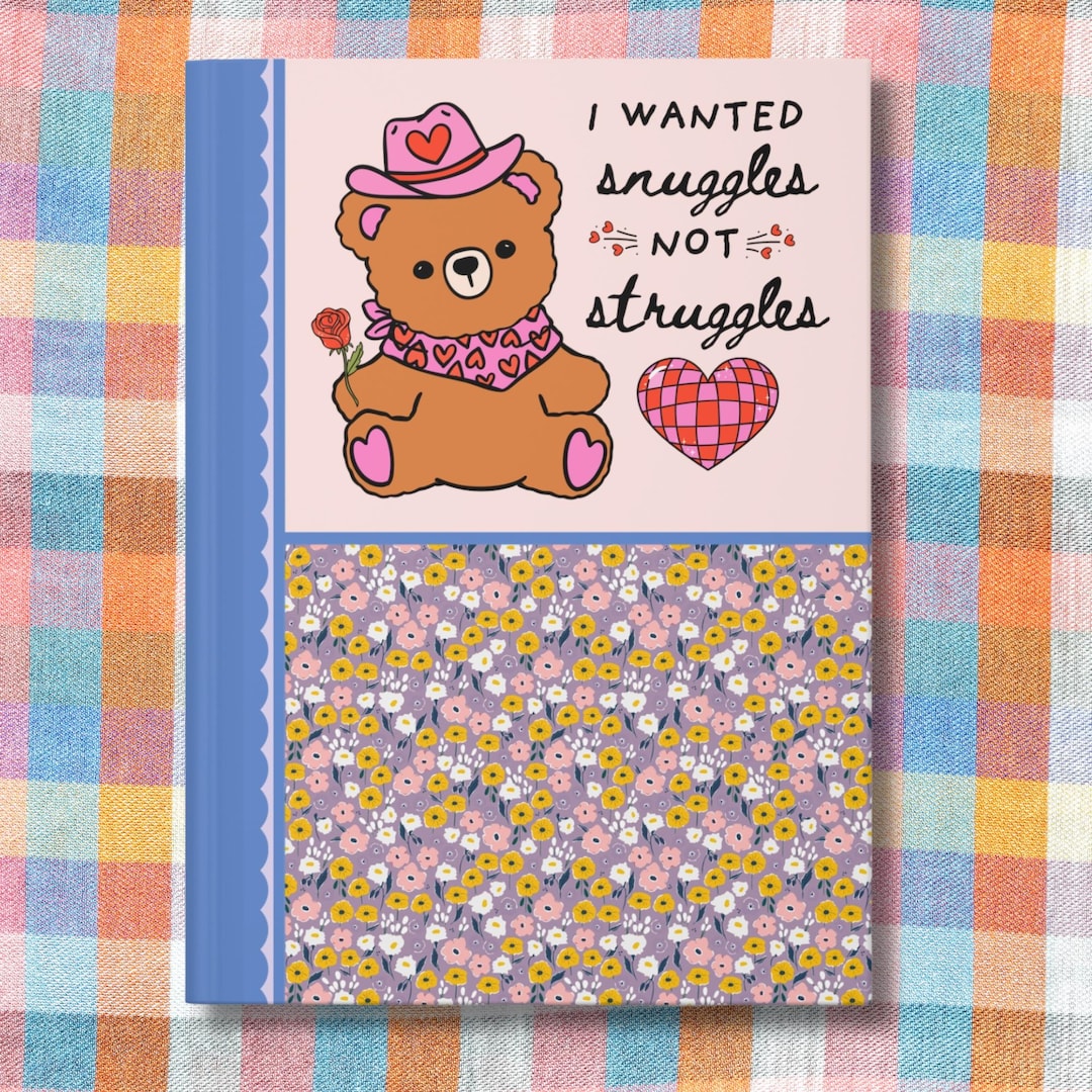 Funny Cowboy Bear Notebook: Snuggles Not Struggles, Silly Weirdcore ...
