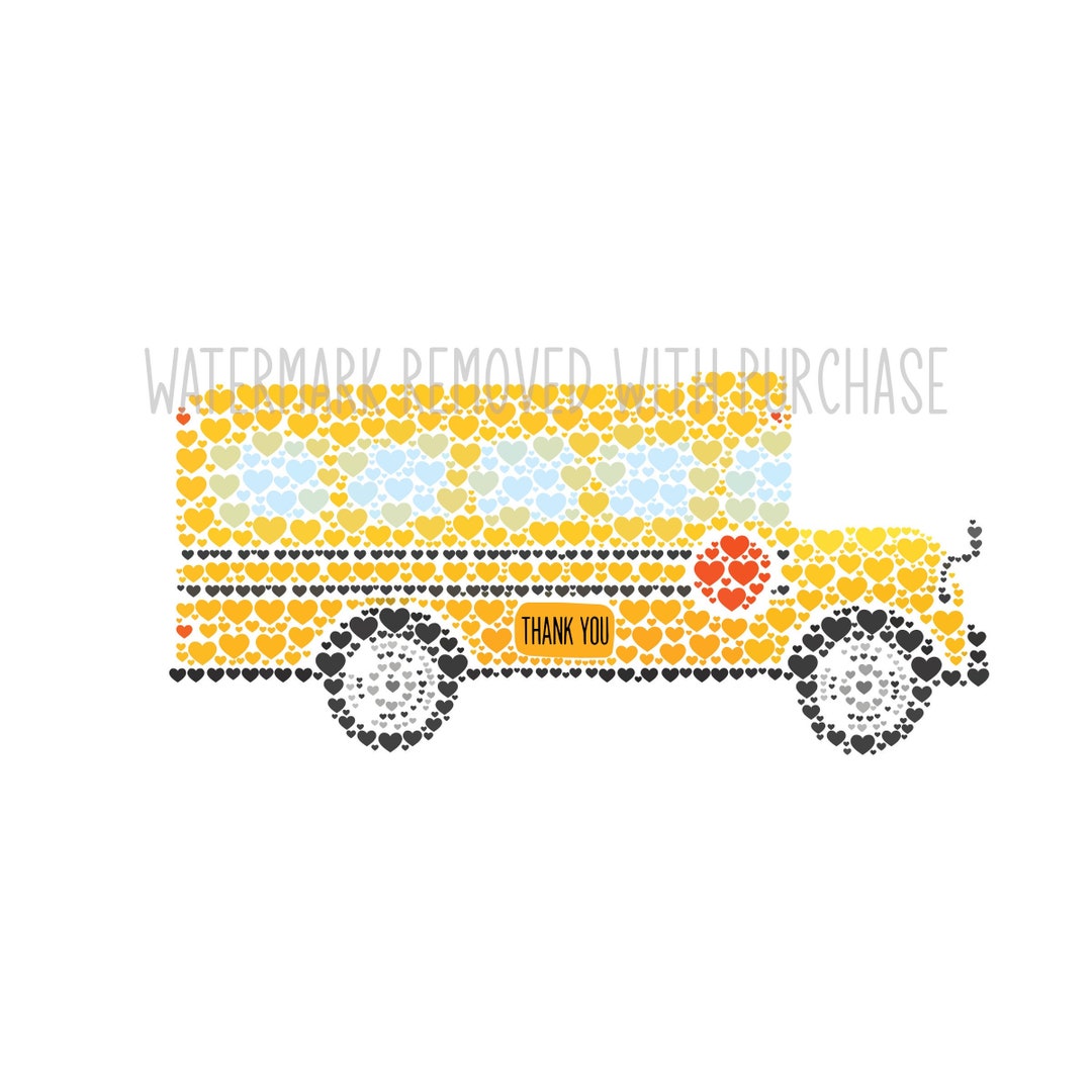 INSTANT Digital Download - THANK YOU School Bus Hearts - Svg Pdf Png ...