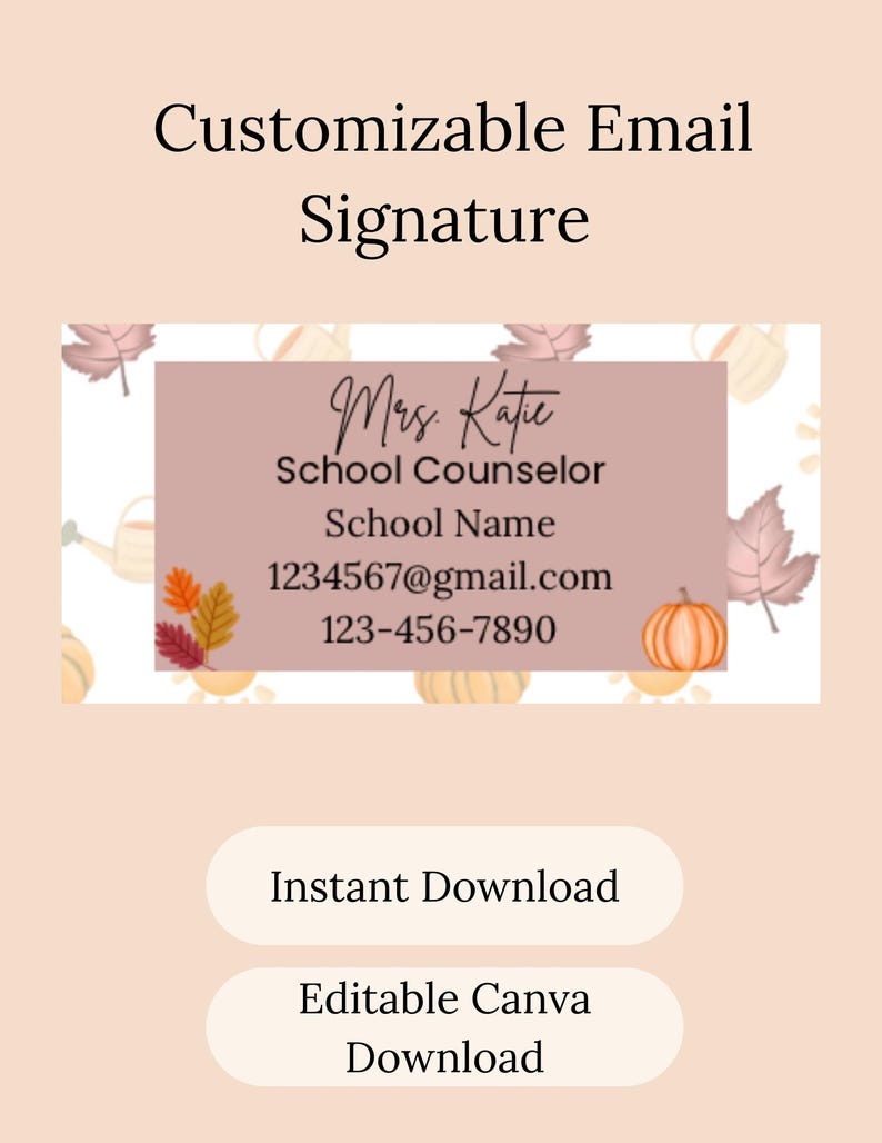 Editable Fall Email Signature for Teachers & School Counselors – Canva ...