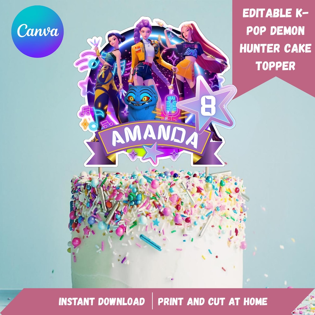 Editable Kpop Demon Hunters Cake Topper, Huntrix Party (canva Template ...