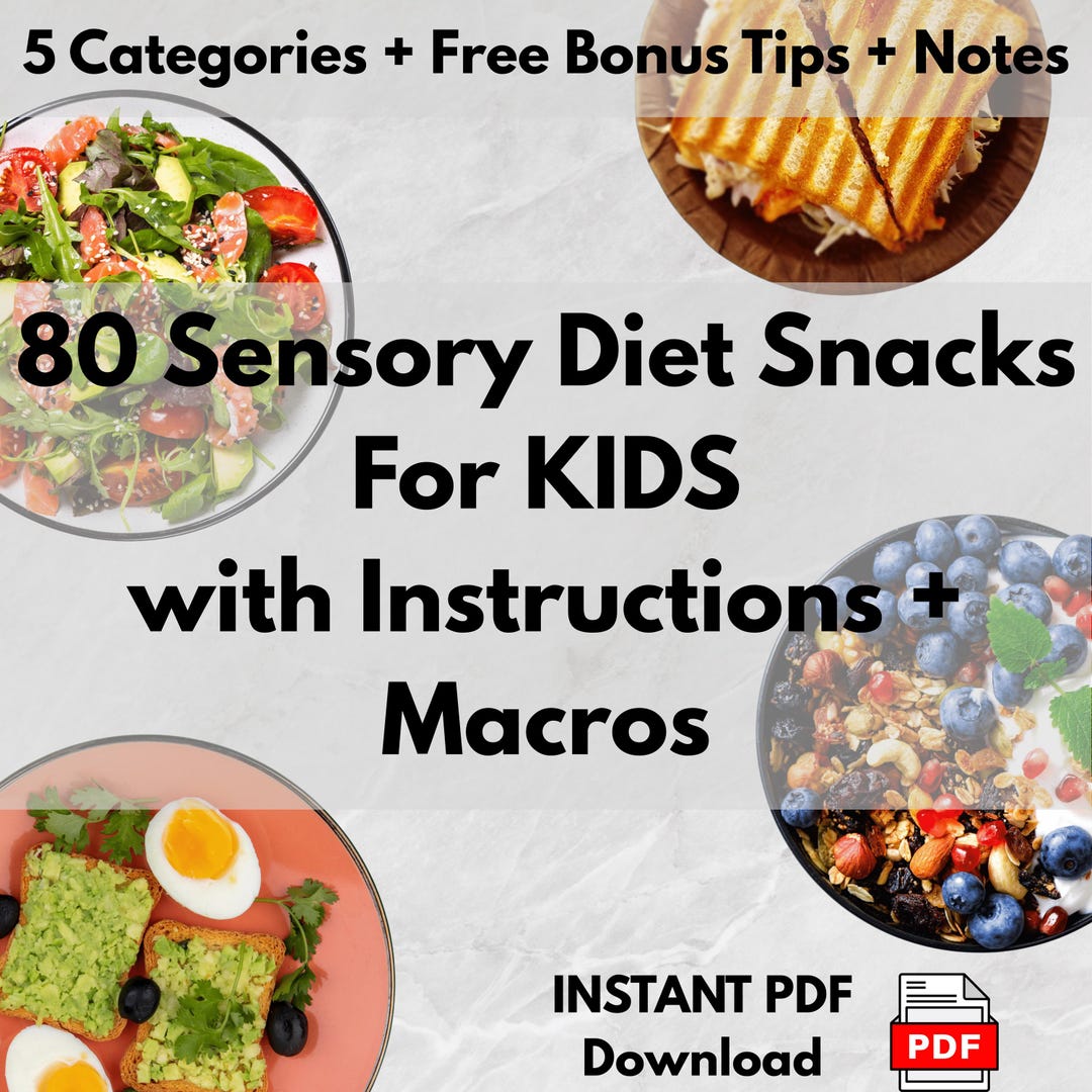Sensory Snack Guide for Kids | 80 Ot-approved Snack Ideas for Picky ...