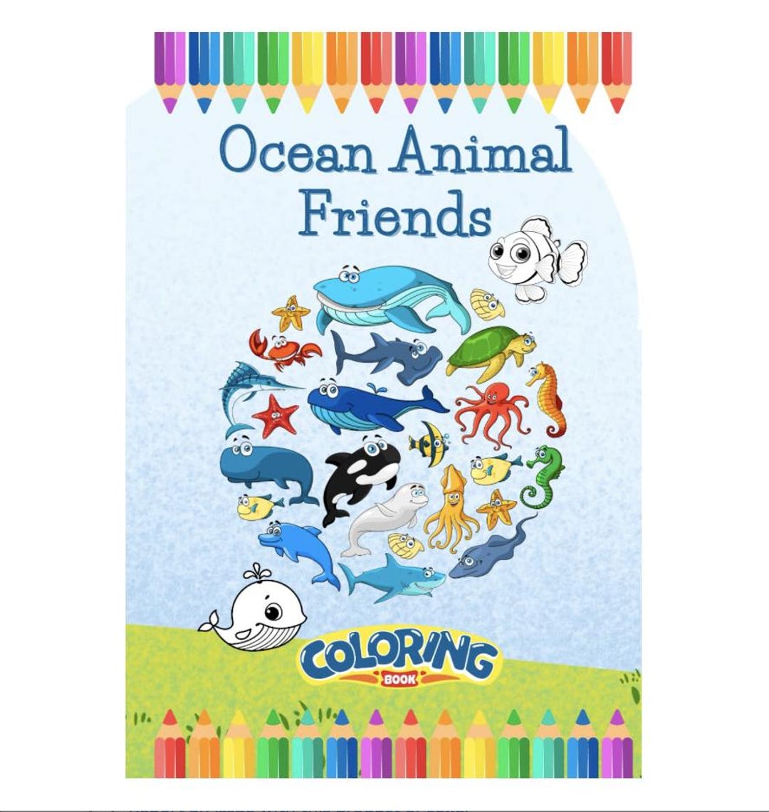 OCEAN ANIMAL FRIENDS Coloring Books, Learning Through Creative Play ...