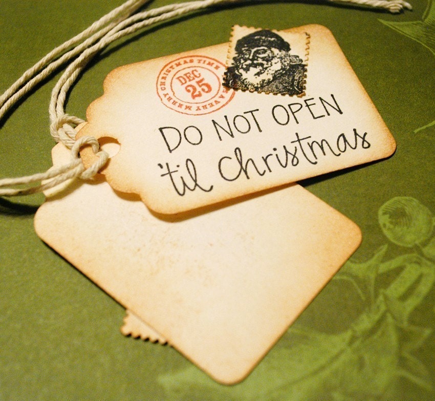 Christmas Holiday Vintage Style Gift Tags do Not Open Til Christmas ...