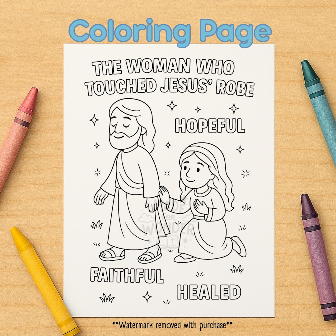 Woman Who Touched Jesus’ Robe | Bible Hero Coloring Sheet for Girls ...