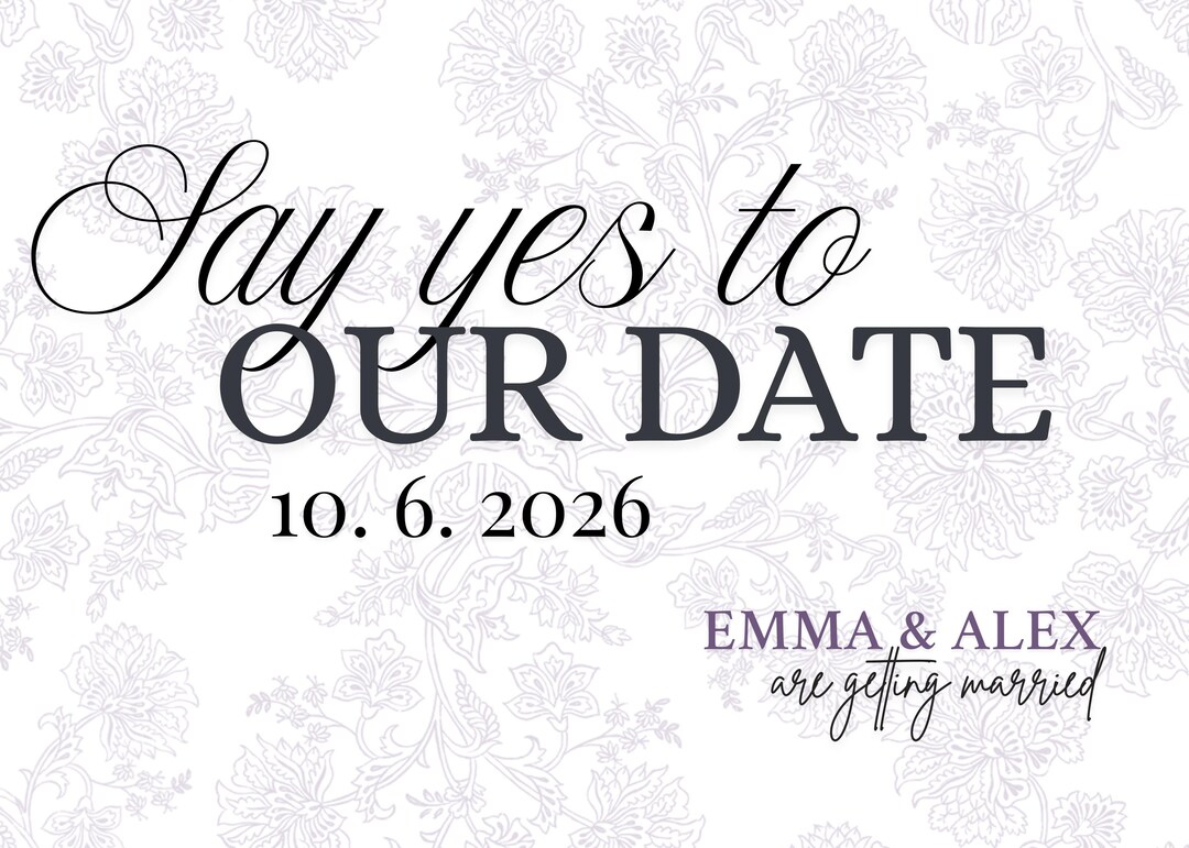 Editable Wedding Save the Date Template | Say Yes to Our Date ...