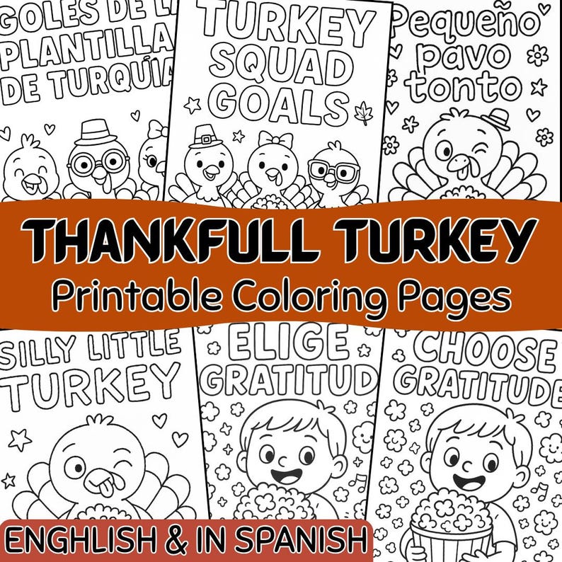 18 Bilingual Thanksgiving Coloring Pages | English + Spanish | Kids ...
