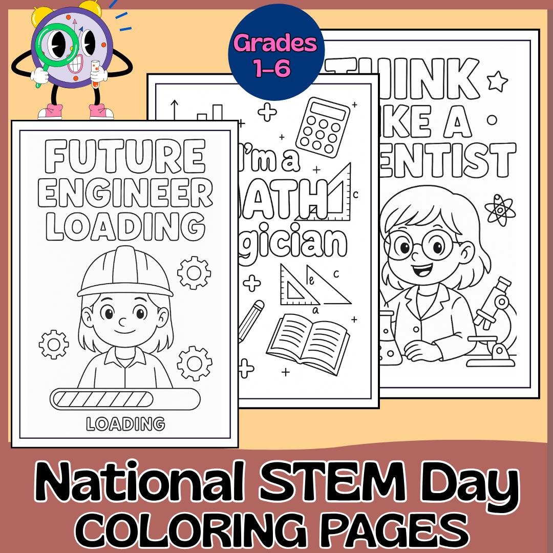 National STEM Day Coloring Pages | Science, Technology, Engineering ...