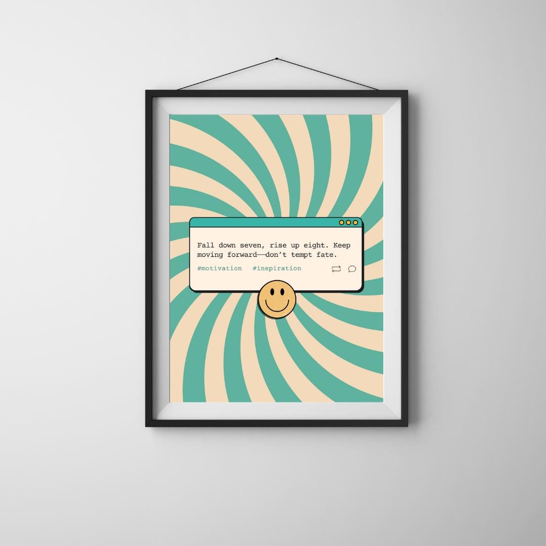 Retro Motivational Wall Art – Fall Down Seven, Rise up Eight Quote ...