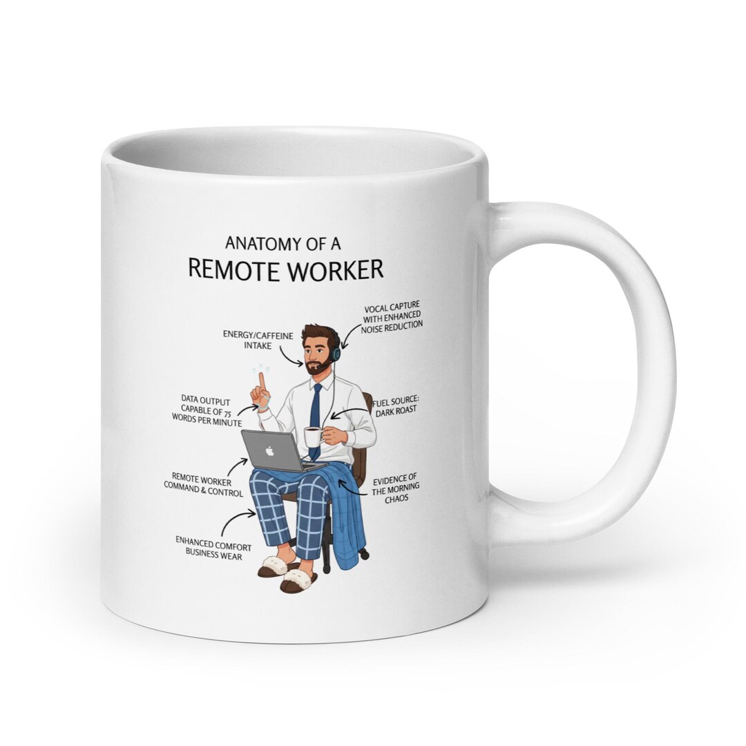 Anatomy of a Remote Worker Coffee Mug | Funny WFH Gift | Telecommuter ...