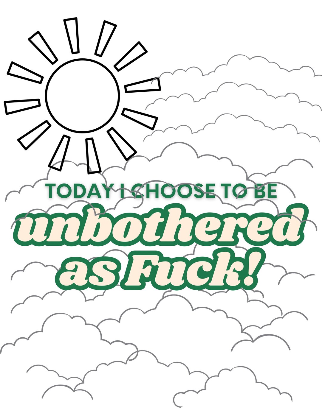 Funny Swear Word Coloring Page: Unbothered Sunshine & Clouds (PDF ...
